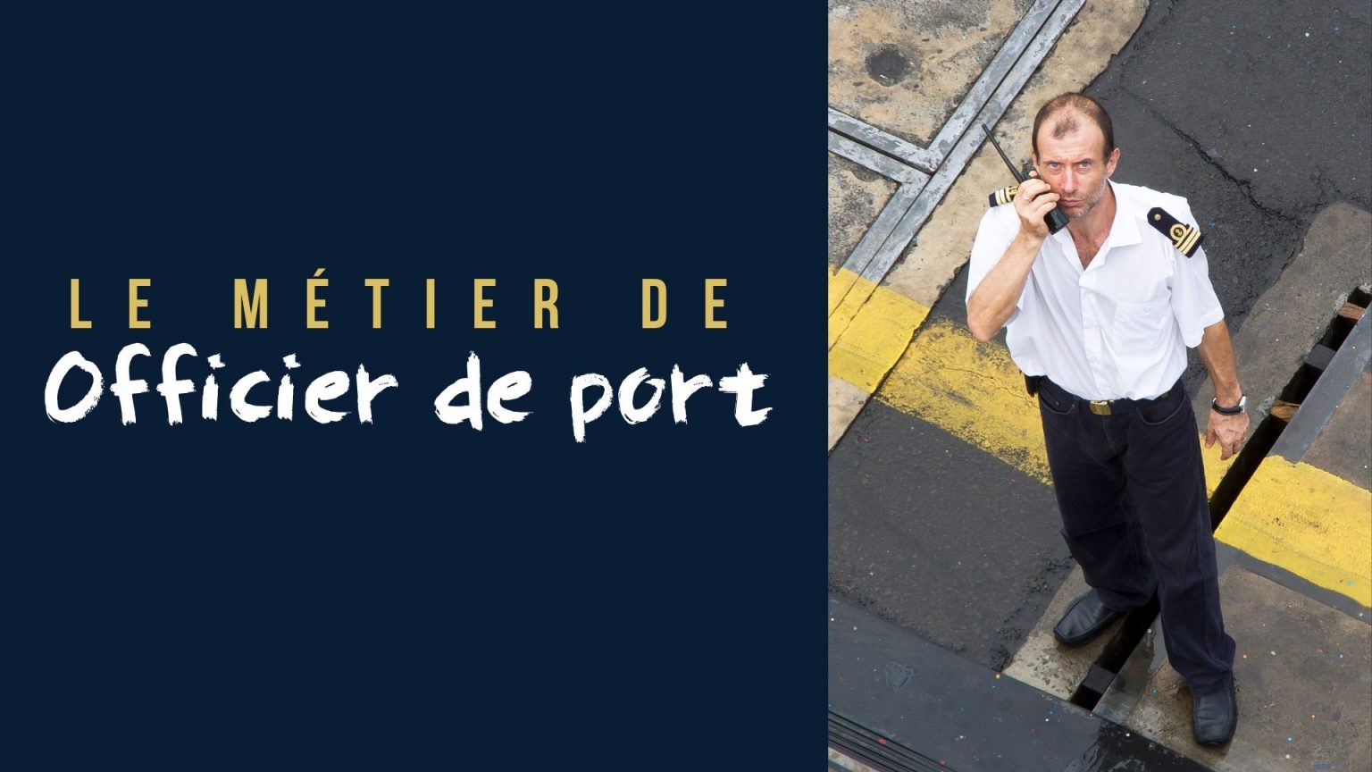 ExploriMer du 12/03/2021 - Le métier d'officier de port - La Touline